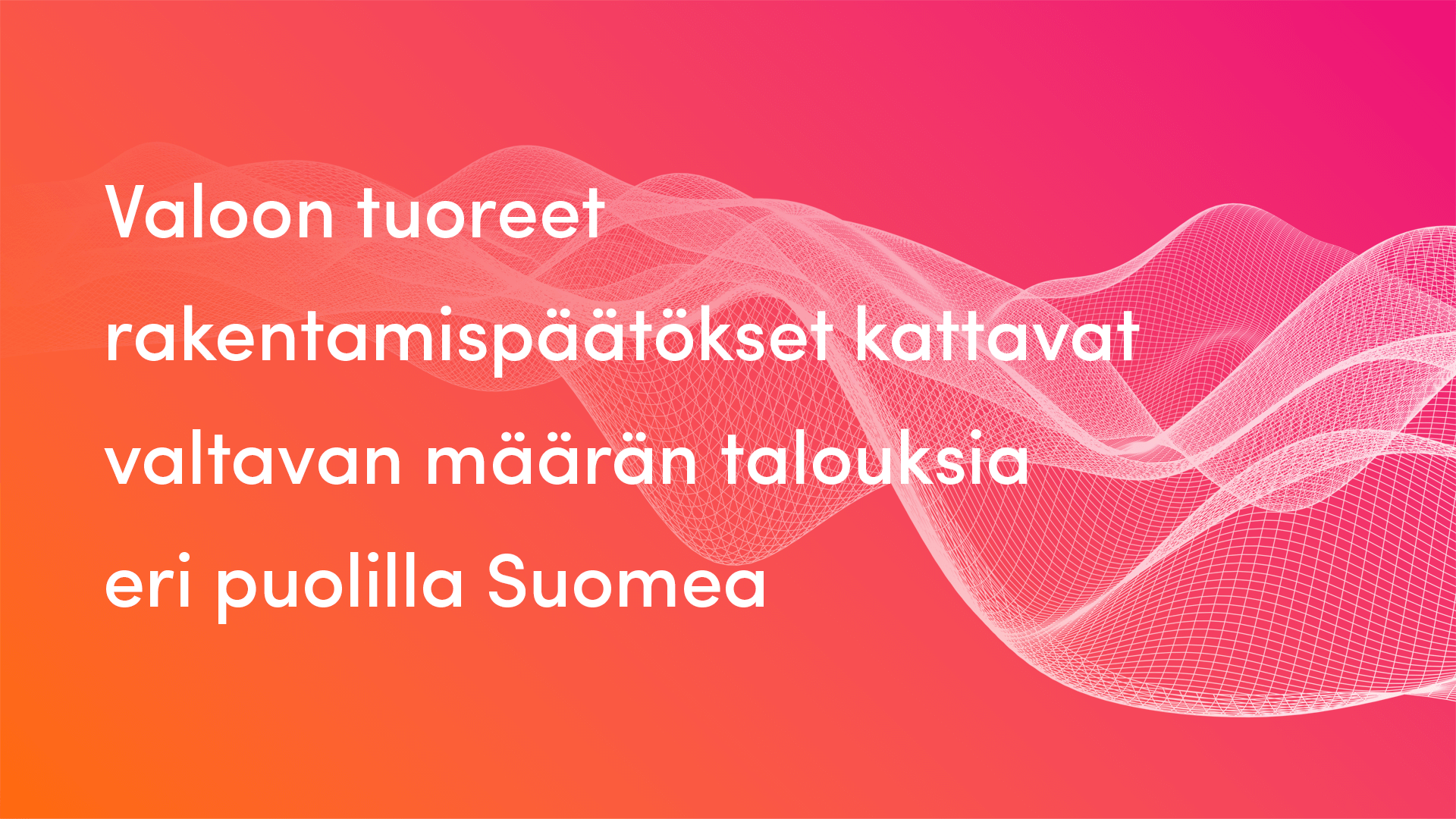 Valoo on tehnyt historiansa laajimmat valokuituverkkojen ...